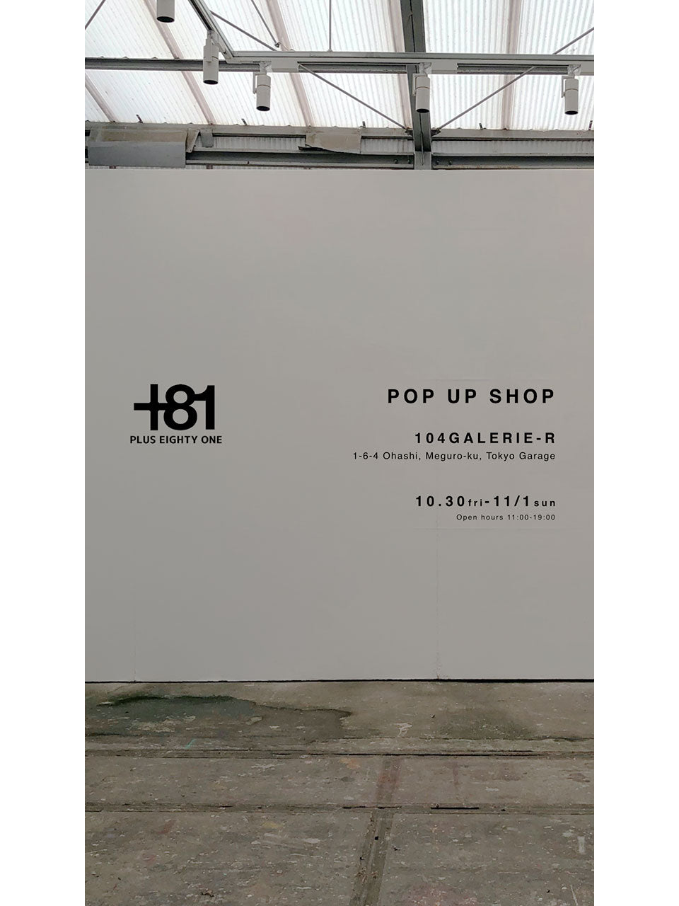 POP UP SHOP | +81 PLUS EIGHTY ONE
